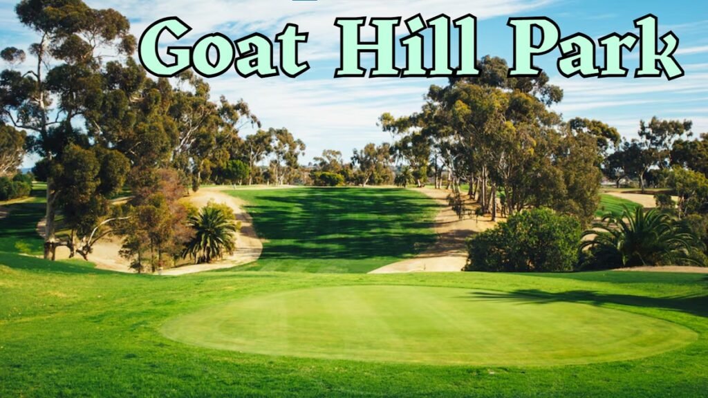 Goat Hill Park Golf : History, Facilities, Prices & Visitor